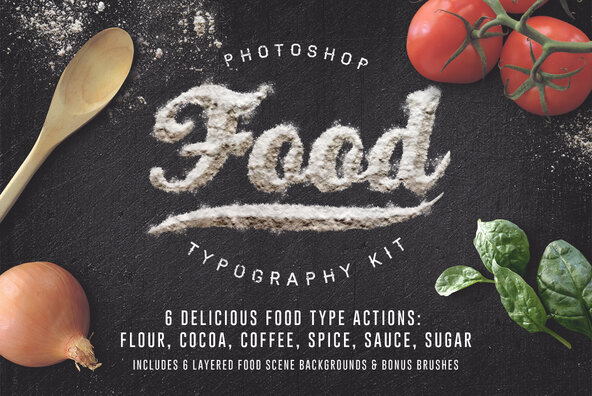 Food Typography Psd Actions - YouWorkForThem