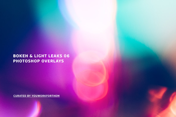 Bokeh Light Leaks 06 - Photoshop Overlays Graphics - YouWorkForThem