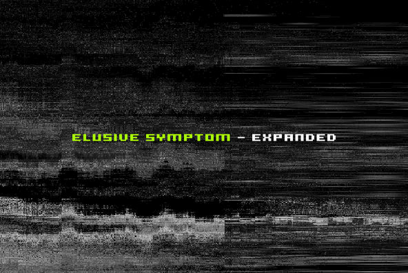 Elusive Symptom Expanded Graphics - YouWorkForThem