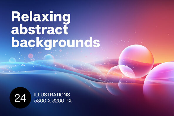 Relaxing abstract backgrounds Graphics - YouWorkForThem