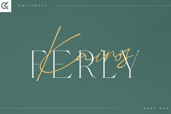 Ferly and Kairos Font - YouWorkForThem