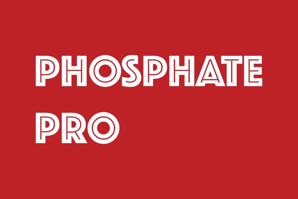 Phosphate Pro Font - YouWorkForThem