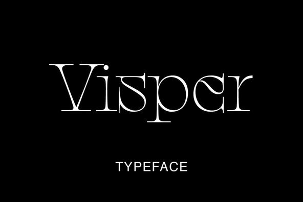 Visper Font - YouWorkForThem