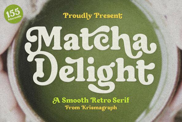 Matcha Delight Regular Font TrueType - YouWorkForThem
