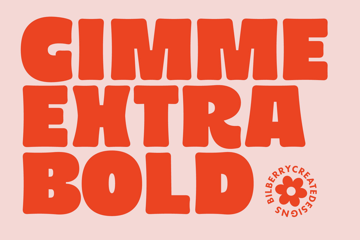 Gimme Extra Bold Font - FontPath
