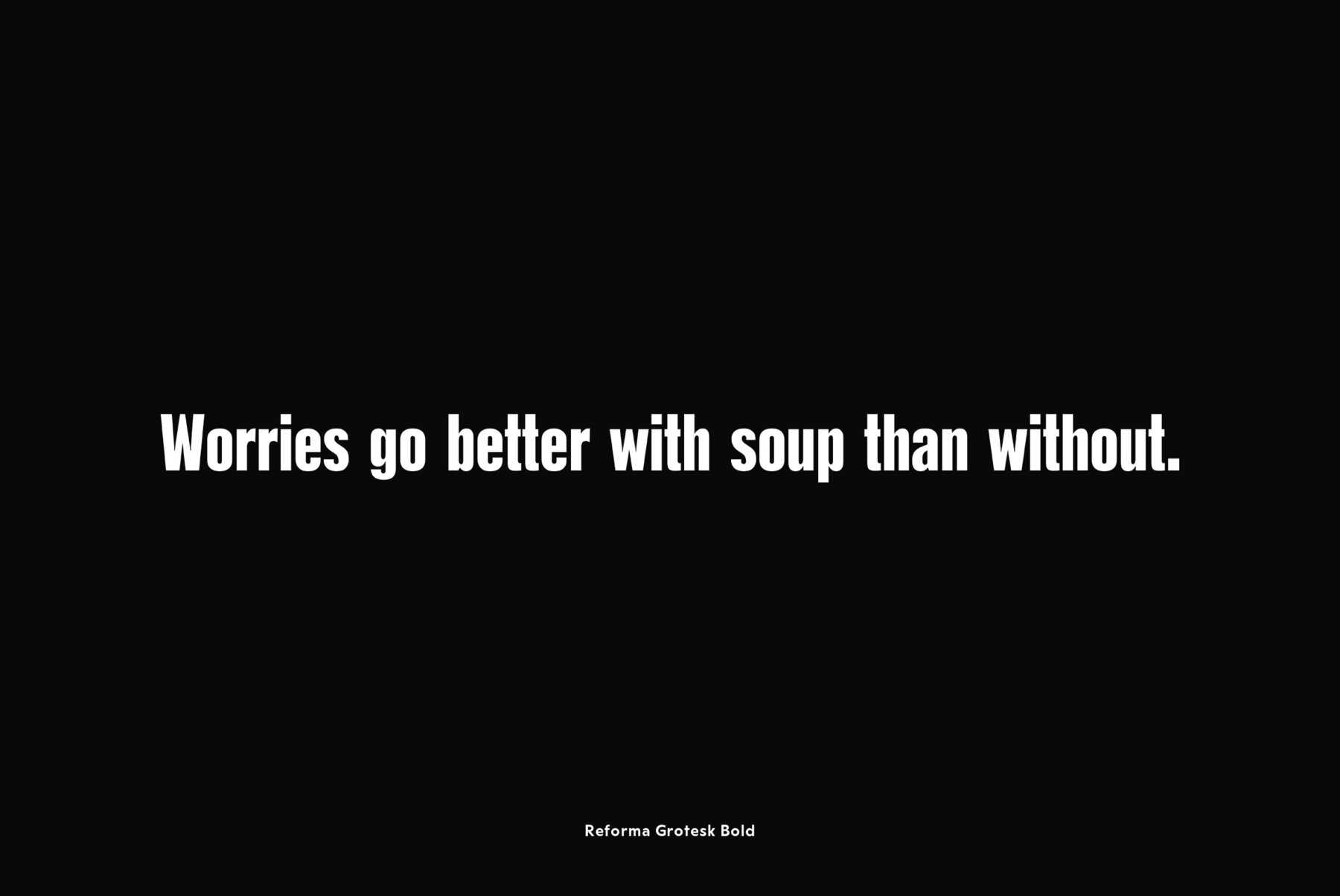 Reforma Grotesk Font - YouWorkForThem